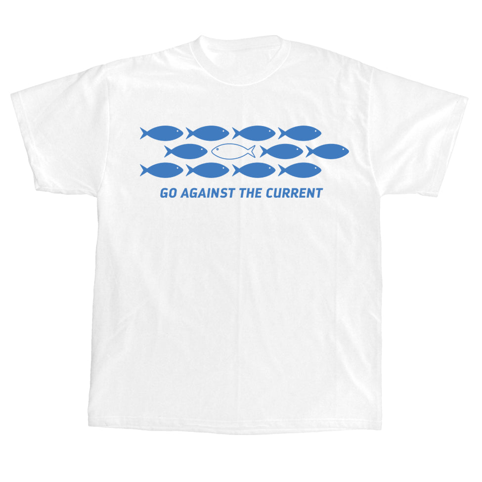 The Original in White – Go Against the Current